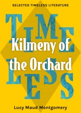 Kilmeny of the Orchard | eClass Reading